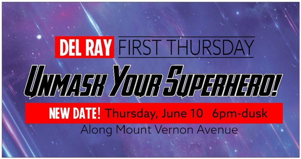 NEW DATE: First Thursday: Unmask Your Superhero Celebrates Local Heroes ...